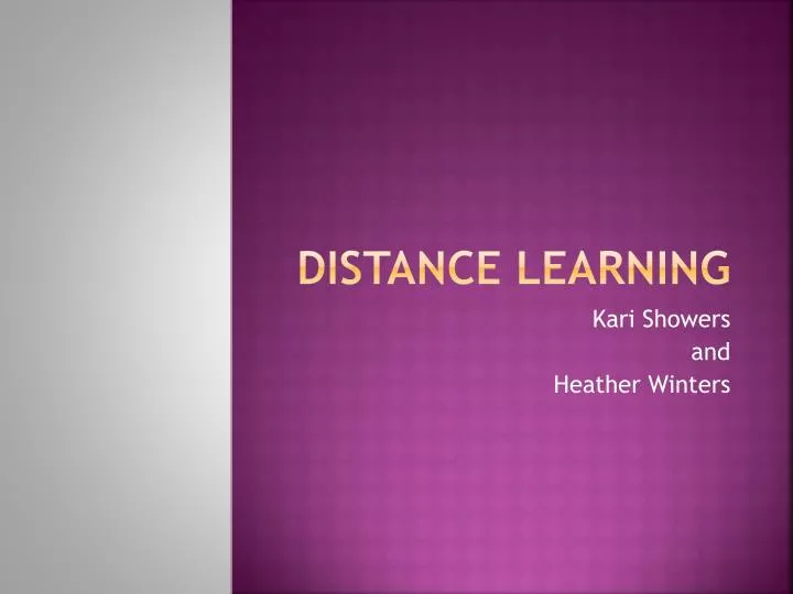 PPT - Distance Learning PowerPoint Presentation, free download - ID:2423681