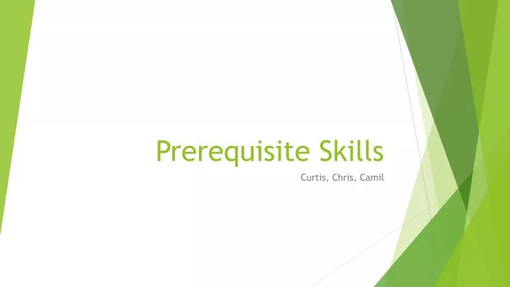 PPT - Prerequisite Skills PowerPoint Presentation, free download - ID ...
