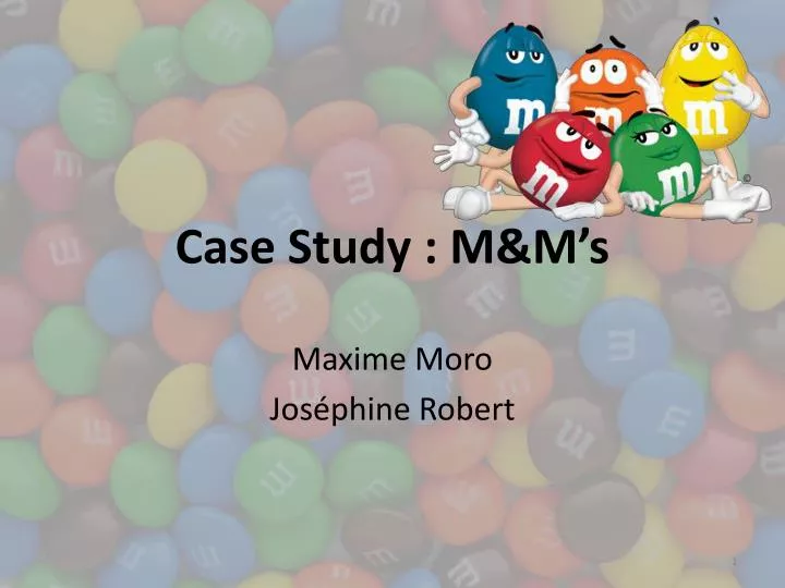 PPT - Case Study : M&M’s PowerPoint Presentation, free download - ID ...