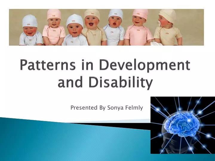 PPT - Patterns in Development and Disability PowerPoint Presentation ...