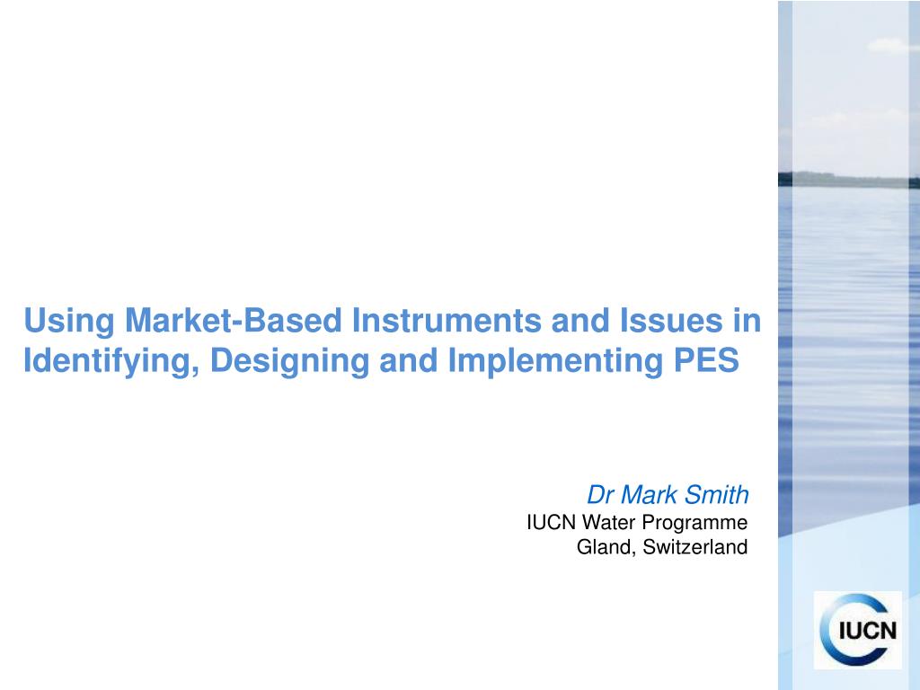 PPT - Using Market-Based Instruments and Issues in Identifying ...