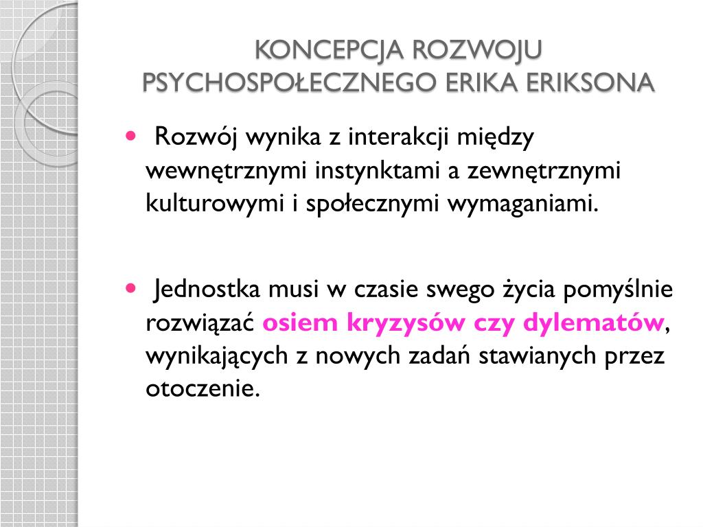PPT - Fazy rozwoju społecznego człowieka wg E. Ericsona PowerPoint ... PPT - Fazy rozwoju społecznego człowieka wg E. Ericsona PowerPoint ...