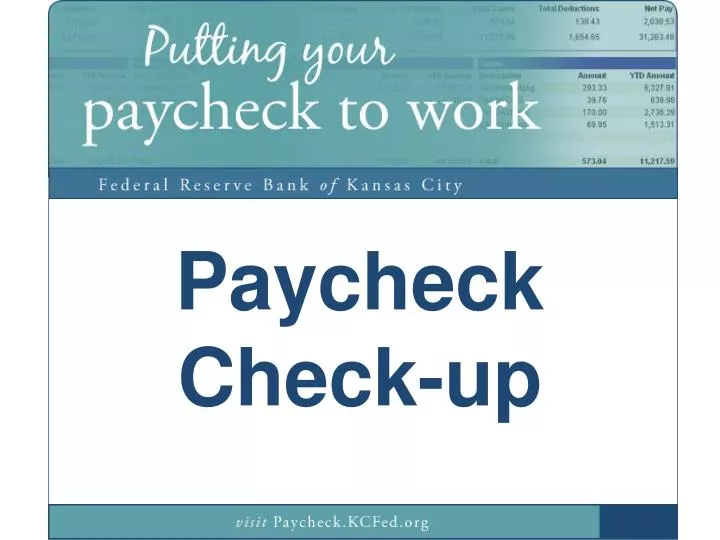 PPT - Paycheck Check-up PowerPoint Presentation, free download - ID:2424844