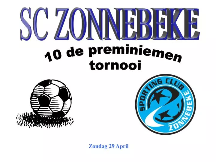 PPT - SC ZONNEBEKE PowerPoint Presentation, free download - ID:2424861