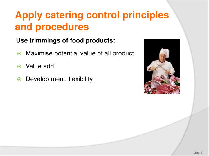 PPT - APPLY CATERING CONTROL PRINCIPLES AND PROCEDURES PowerPoint ...