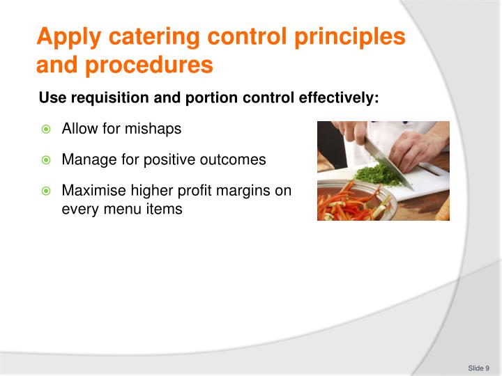 PPT - APPLY CATERING CONTROL PRINCIPLES AND PROCEDURES PowerPoint ...