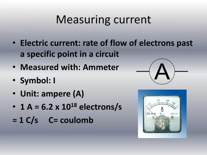 PPT - Measuring current PowerPoint Presentation, free download - ID:2425682