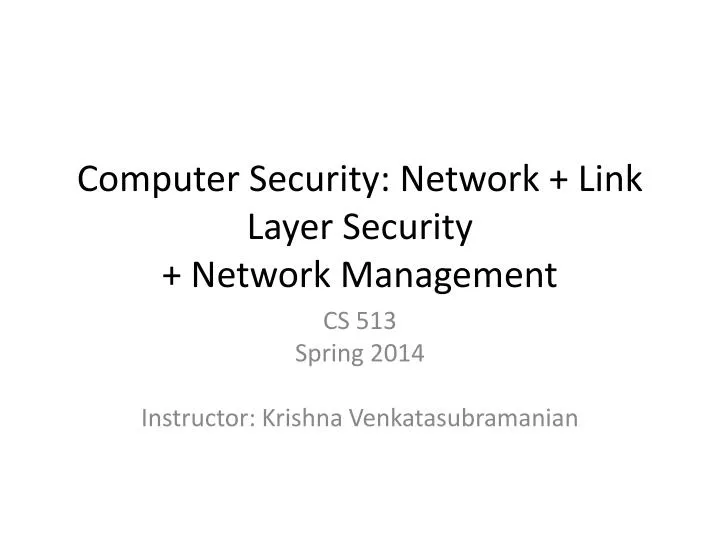 PPT - Computer Security: Network + Link Layer Security + Network ...