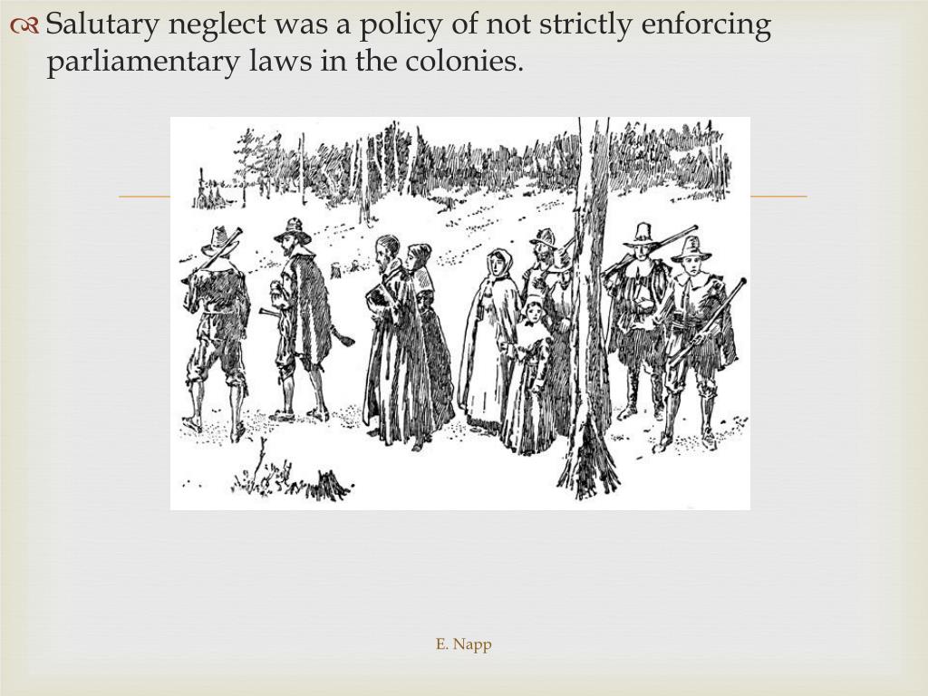 PPT - From Salutary Neglect to Taxation: The Causes of the American ...