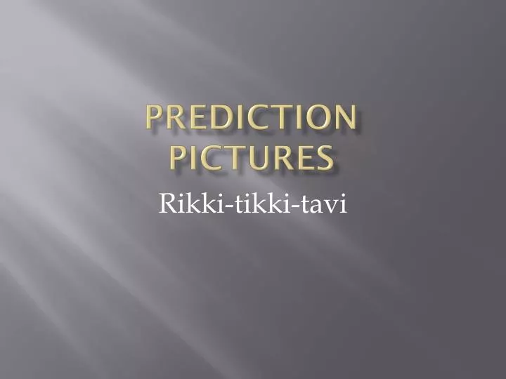 PPT - Prediction Pictures PowerPoint Presentation, free download - ID ...