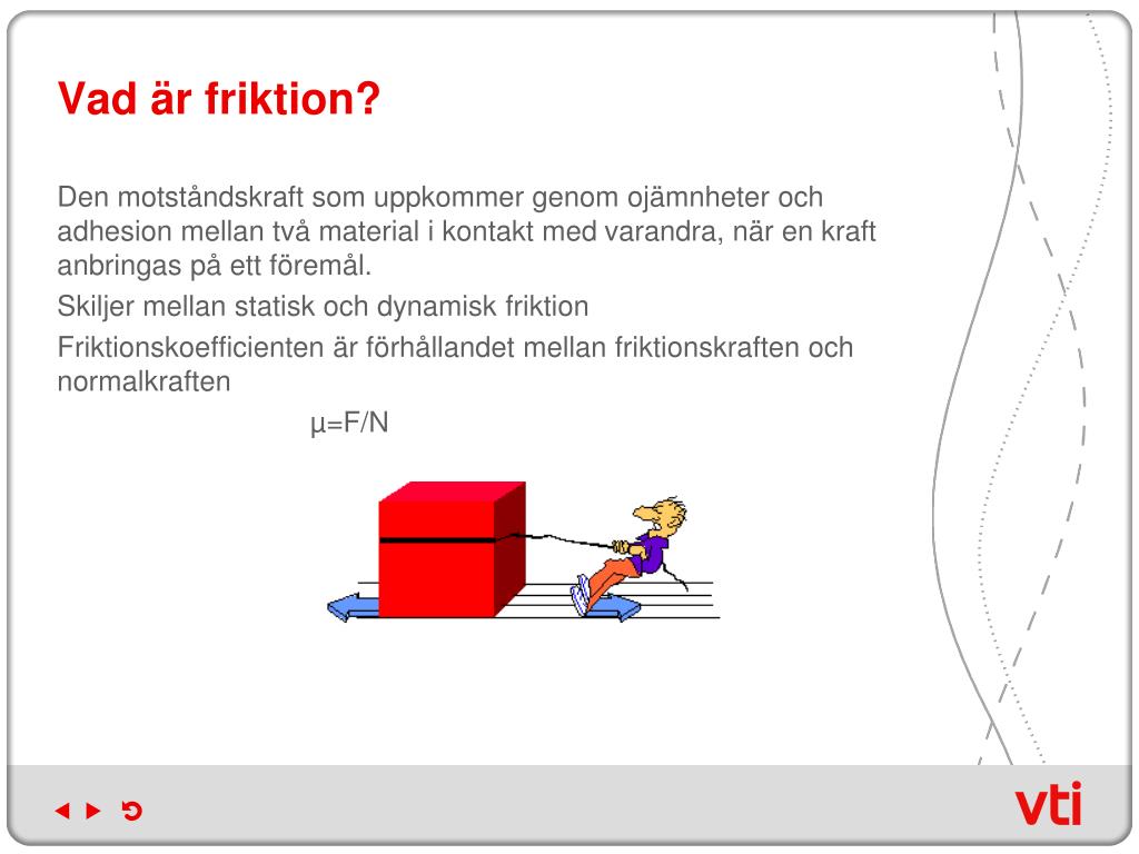 PPT - Friktionen mellan väg och däck PowerPoint Presentation, free ...