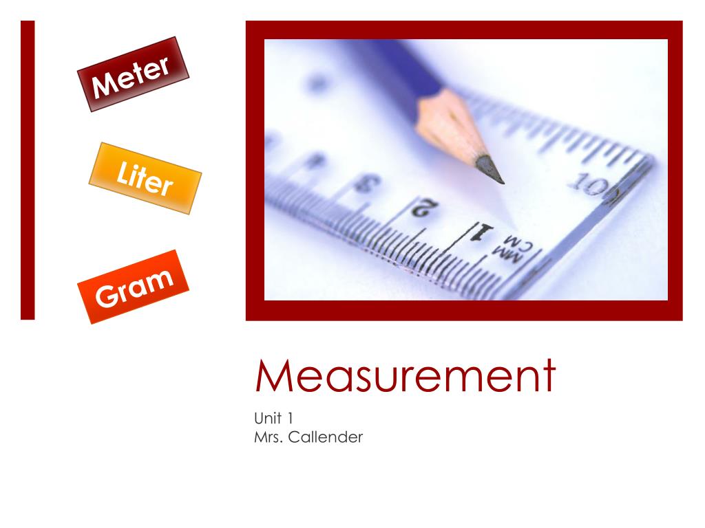 PPT - Measurement PowerPoint Presentation, free download - ID:2427070 PPT - Measurement PowerPoint Presentation, free download - ID:2427070