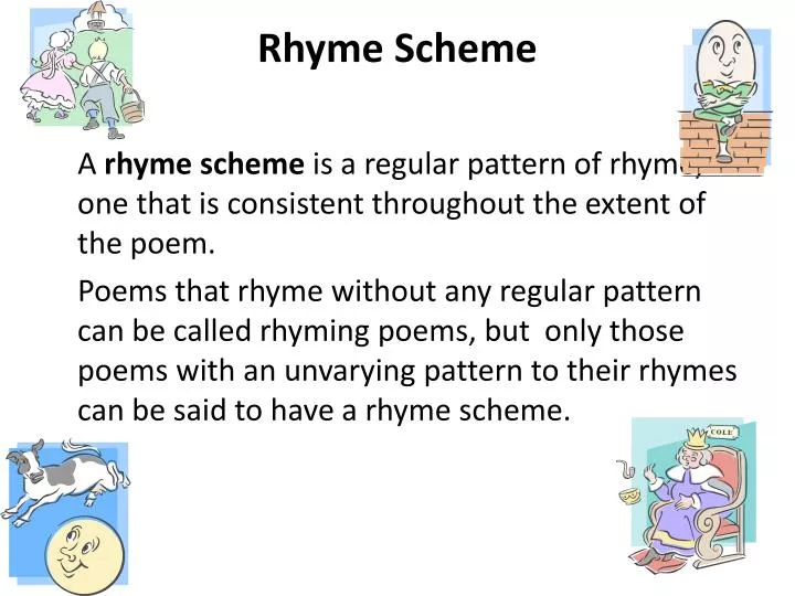 PPT - Rhyme Scheme PowerPoint Presentation, free download - ID:2427285 PPT - Rhyme Scheme PowerPoint Presentation, free download - ID:2427285