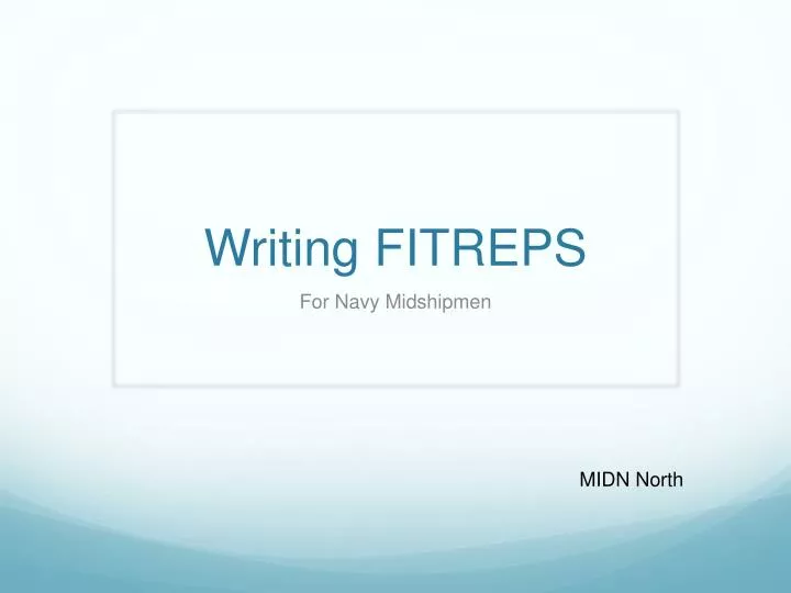 PPT - Writing FITREPS PowerPoint Presentation, free download - ID:2427355