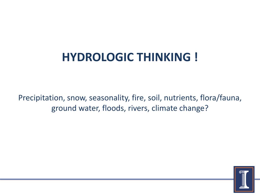 PPT - hydro.logy The term hydrology is from Greek: hydōr , "water"; and ...