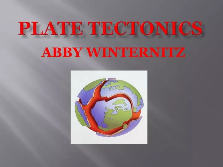 PPT - PLATE TECTONICS PowerPoint Presentation, free download - ID:2427757