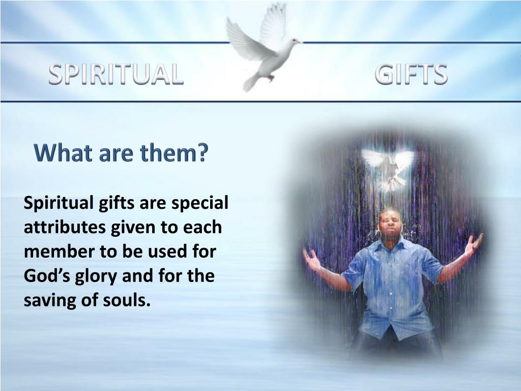 PPT - SPIRITUAL GIFTS FOR EVANGELISM AND WITNESSING PowerPoint ...