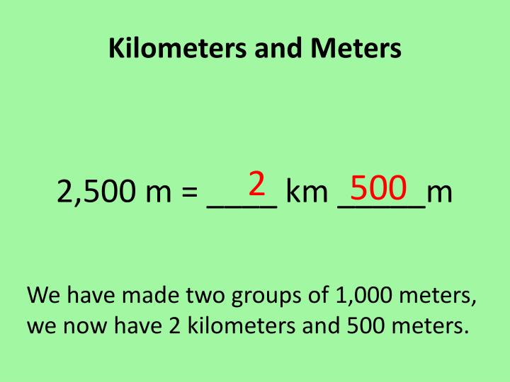PPT - Kilometers and Meters PowerPoint Presentation - ID:2428534