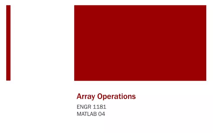 PPT - Array Operations PowerPoint Presentation, free download - ID:2428838