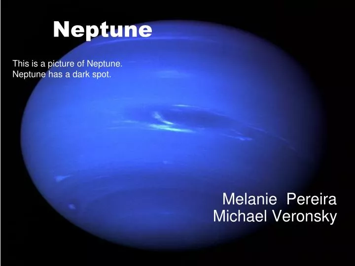 PPT - Neptune PowerPoint Presentation, free download - ID:2429009