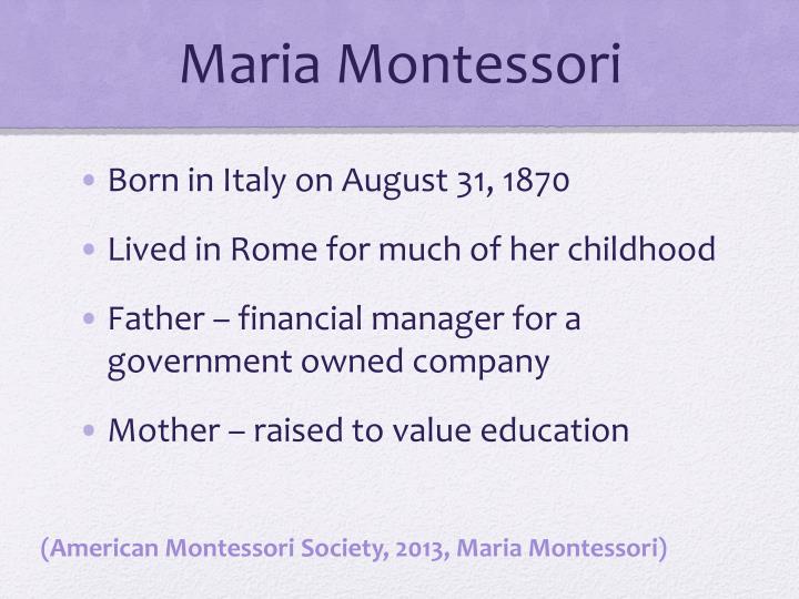PPT - Dr. Maria Montessori (1870-1952) PowerPoint Presentation - ID:2429140