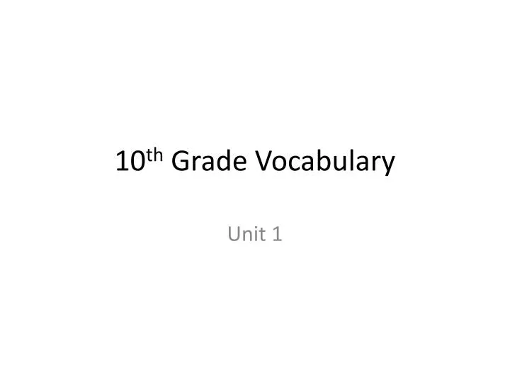 PPT - 10 th Grade Vocabulary PowerPoint Presentation, free download ...