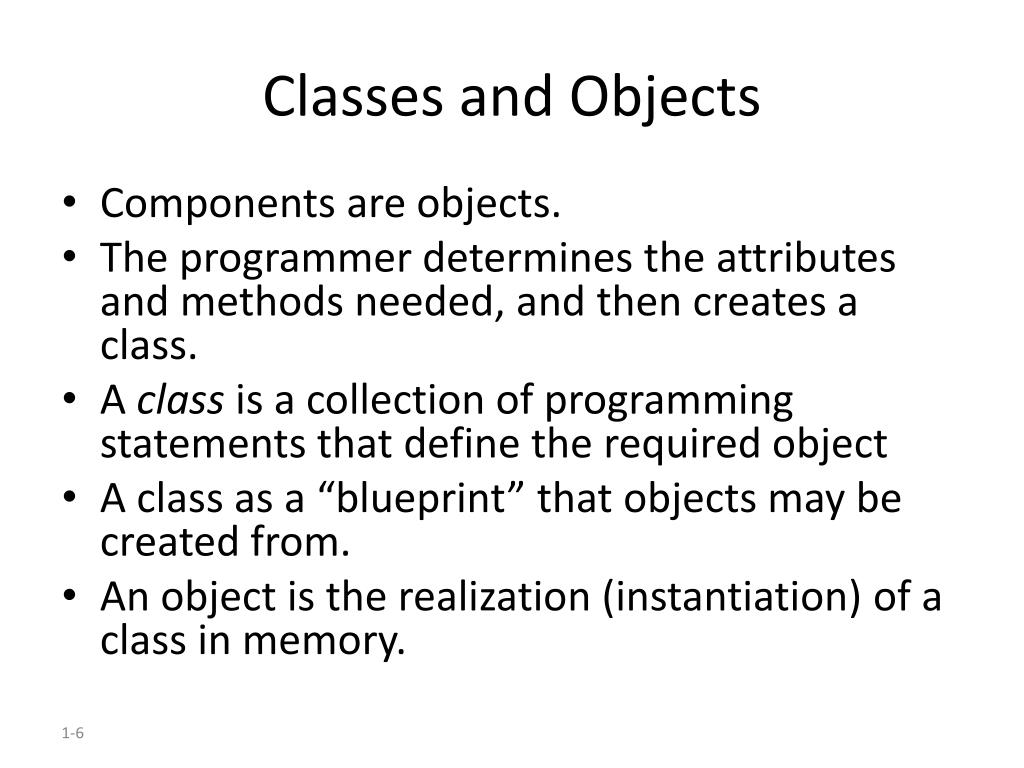 PPT - Introduction to Classes, Objects, Methods and Attributes ... PPT - Introduction to Classes, Objects, Methods and Attributes ...