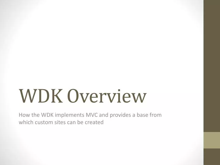 PPT - WDK Overview PowerPoint Presentation, free download - ID:2430079