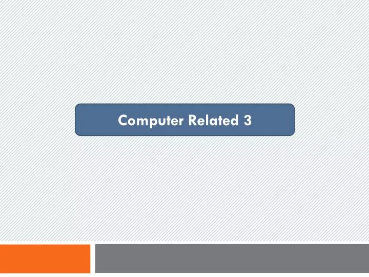 PPT - Computer Related 3 PowerPoint Presentation, free download - ID ...