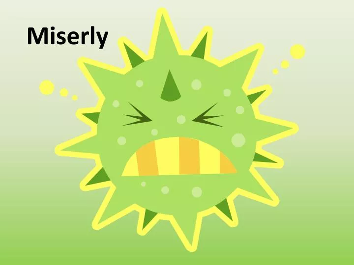 PPT - Miserly PowerPoint Presentation, free download - ID:2430447