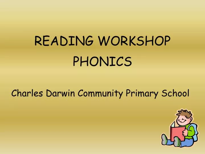 PPT - READING WORKSHOP PowerPoint Presentation, free download - ID:2430564