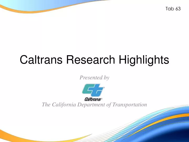 PPT - Caltrans Research Highlights PowerPoint Presentation, free ...