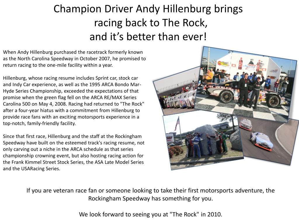 PPT - Champion Driver Andy Hillenburg brings racing back to The Rock ...