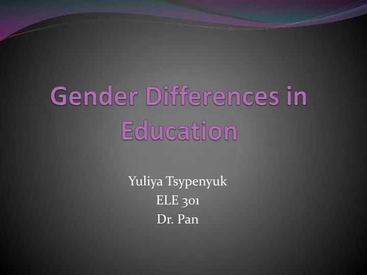 PPT - Gender Differences in Education PowerPoint Presentation, free ...