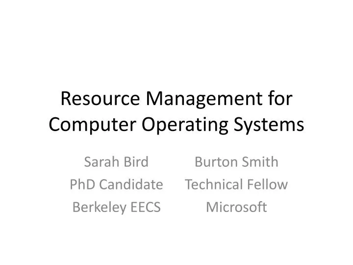 PPT - Resource Management for Computer Operating Systems PowerPoint ... PPT - Resource Management for Computer Operating Systems PowerPoint ...