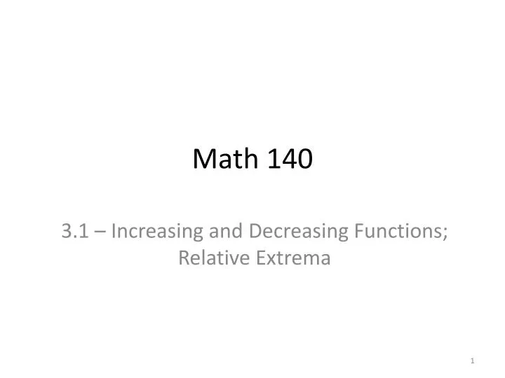 PPT - Math 140 PowerPoint Presentation, free download - ID:2432703