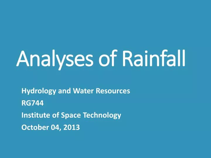 PPT - Analyses of Rainfall PowerPoint Presentation, free download - ID ...