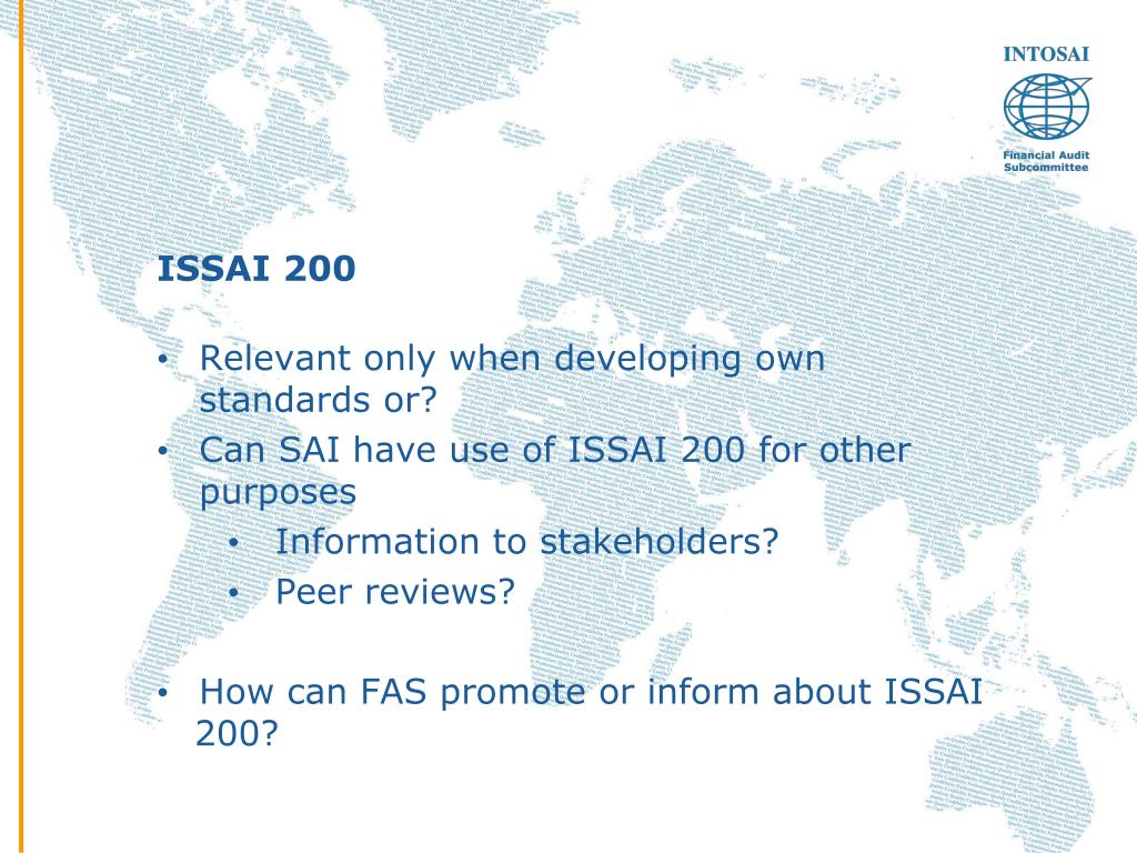 PPT - Agenda item 5 ISSAI 200 and ISSAI 1000- Changes to the ISSAIs ...