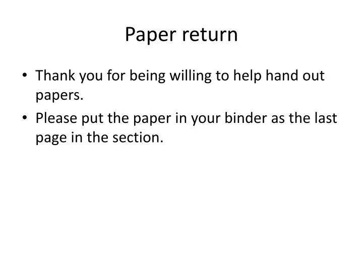 PPT - Paper return PowerPoint Presentation, free download - ID:2433055