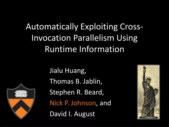 Ppt Automatically Exploiting Cross Invocation Parallelism Using Runtime Information Powerpoint