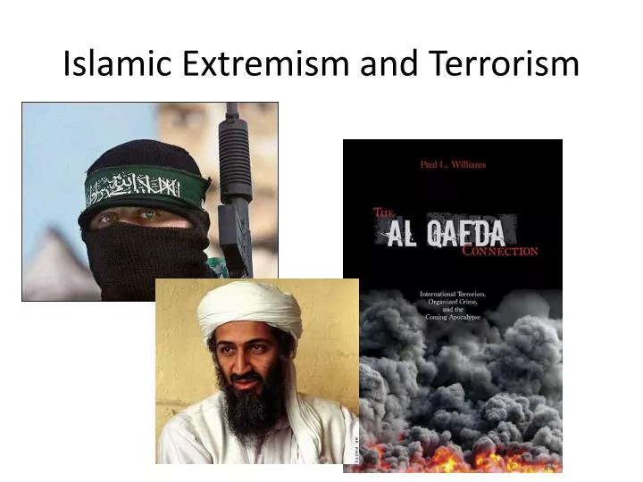 PPT - Islamic Extremism and Terrorism PowerPoint Presentation, free ...