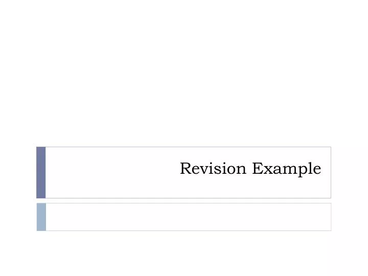 PPT - Revision Example PowerPoint Presentation, free download - ID:2433357