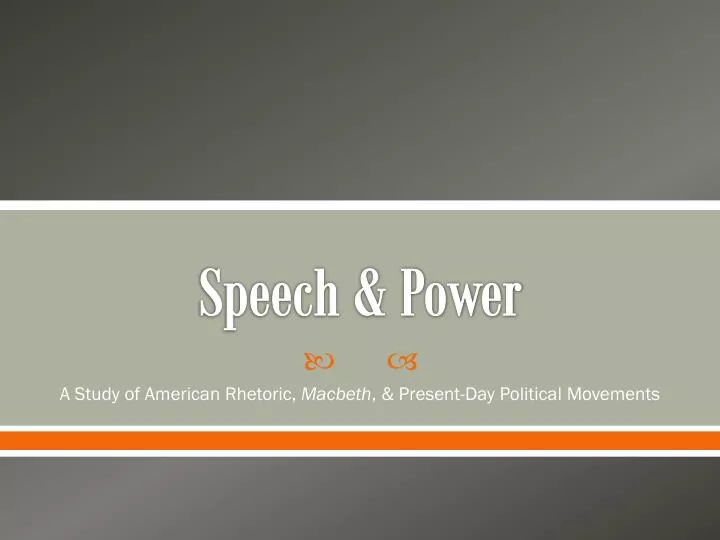 PPT - Speech & Power PowerPoint Presentation, free download - ID:2433361