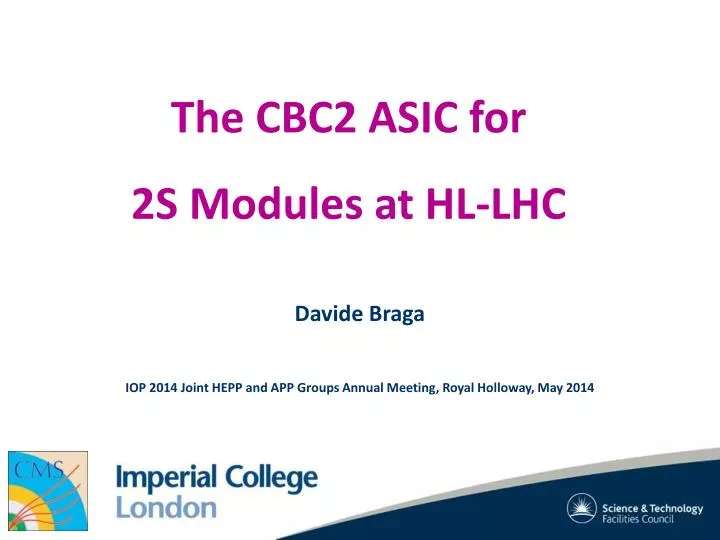 PPT - The CBC2 ASIC for 2S Modules at HL-LHC PowerPoint Presentation ...