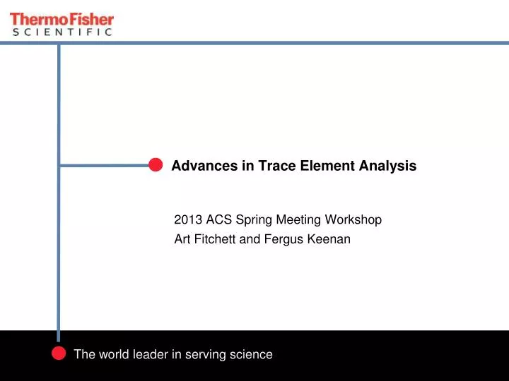 PPT - Advances in Trace Element Analysis PowerPoint Presentation, free ...