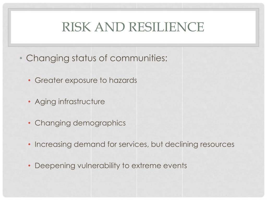 PPT - Designing Resilience for Communities at Risk PowerPoint ...