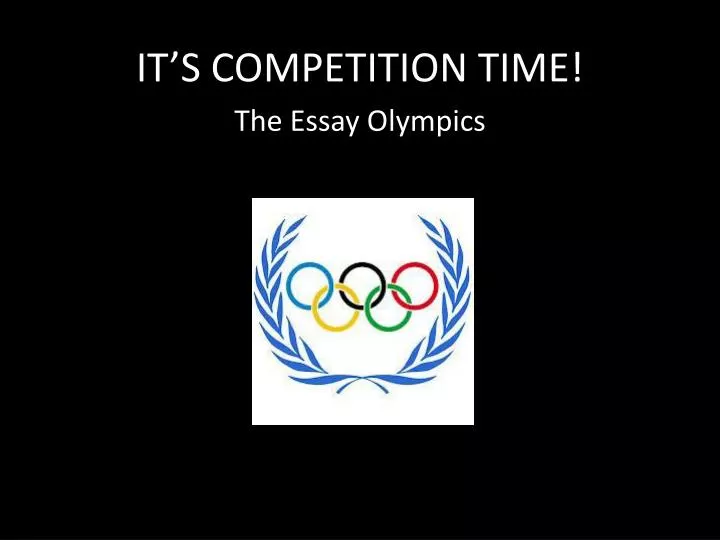 PPT - IT’S COMPETITION TIME! PowerPoint Presentation, free download ...