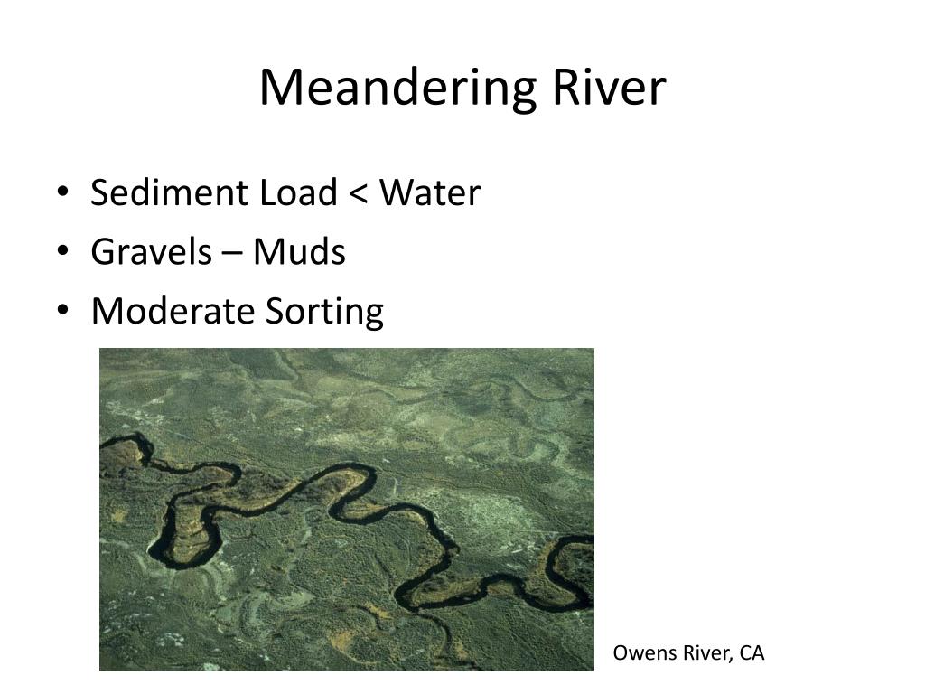PPT - Fluvial Systems Alluvial Fan, Meandering River, Braided River ...