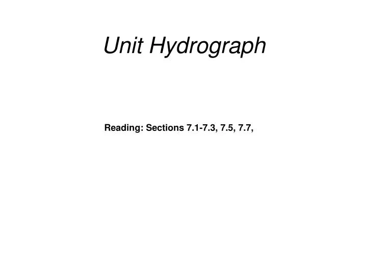 PPT - Unit Hydrograph PowerPoint Presentation, free download - ID:2435750