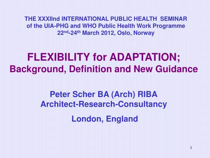 PPT - FLEXIBILITY for ADAPTATION; Background, Definition and New ...